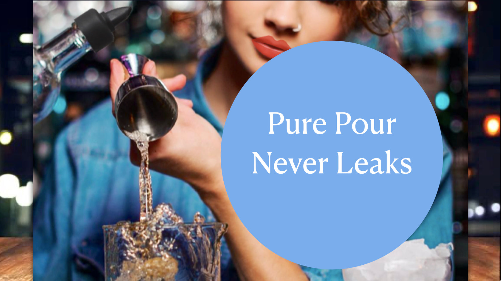 The Pure Pour | Pour Spouts for Bottles | Never Leaks Bar Accessories